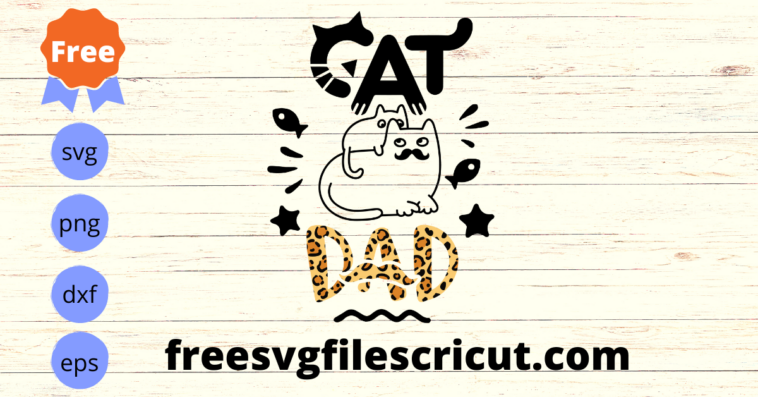 Free Cat Dad Svg - free svg files for cricut