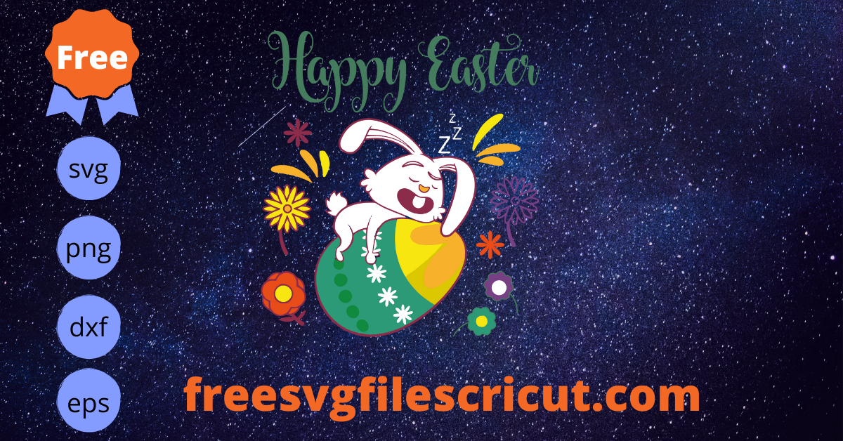 Free Easter Svg, Bunny Happy Easter Svg, Easter Egg Svg - free svg ...