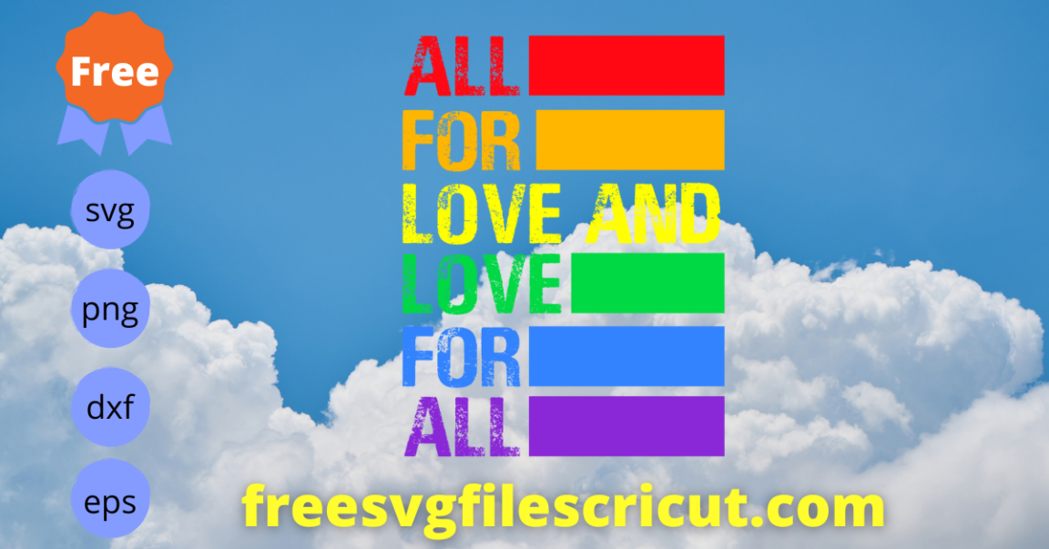 Free All For Love Svg, Free LGBT Unicorn Svg, Free Gay Pride Svg - free ...
