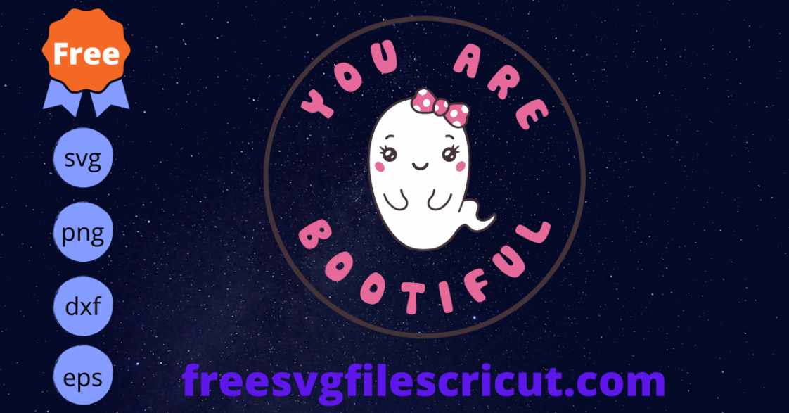 Free Bootiful Svg, Free Halloween Svg, Free Cute Ghost Svg - free svg ...