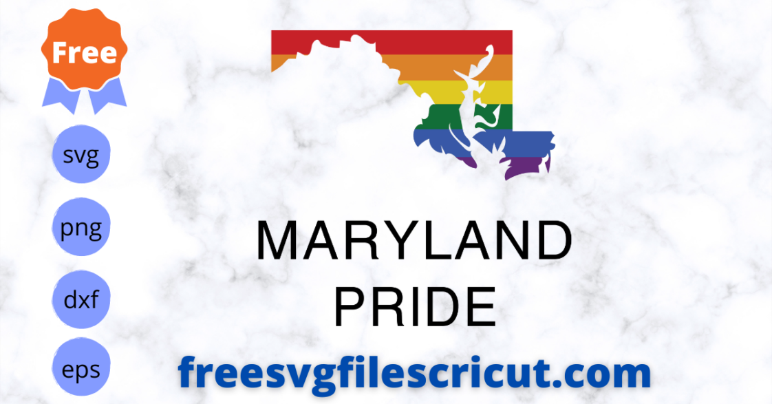 Free Maryland Pride Svg, Free Rainbow Flag Svg, Free LGBT Pride Svg - free svg files for cricut