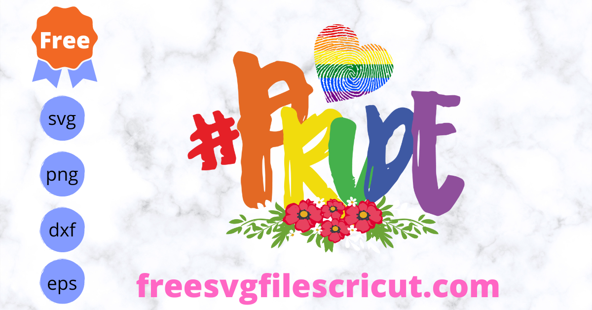 Free Pride Flag Svg, Free LGBT Svg, Free LGBT Pride Svg, Free Gift ...