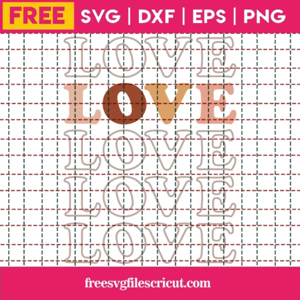 Free Love Svg - free svg files for cricut