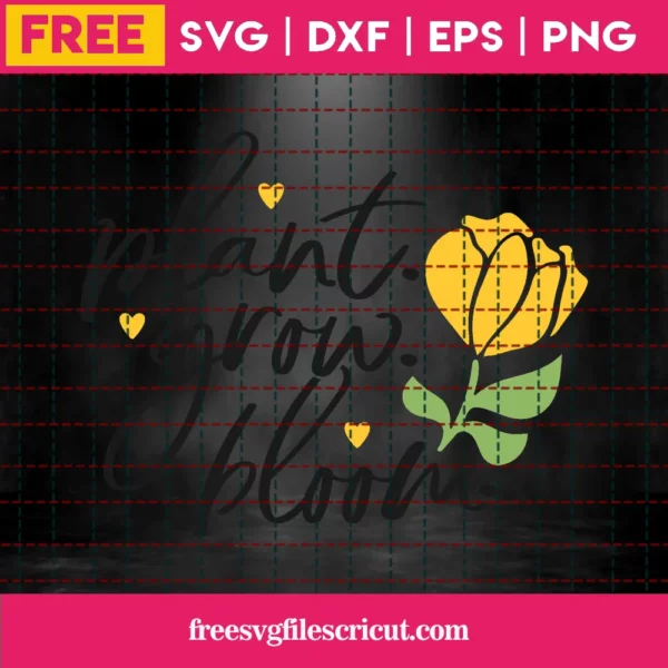 Plant Grow Bloom – Free Svg - free svg files for cricut