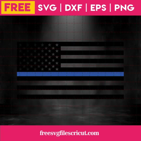 Blue Line Flag Svg Free - free svg files for cricut