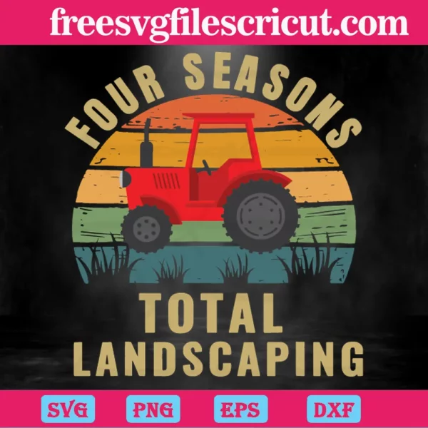 Four Seasons Total Landscaping Layered Svg - free svg files for cricut