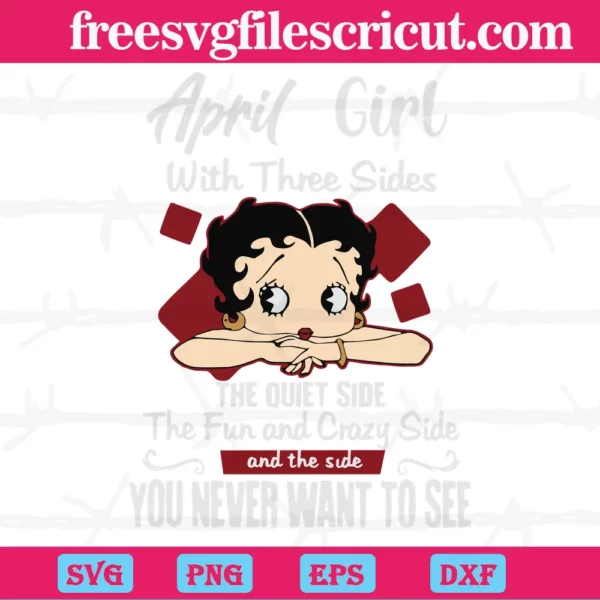 April Girl With Three Sides Betty Boop, Downloadable Files - free svg ...