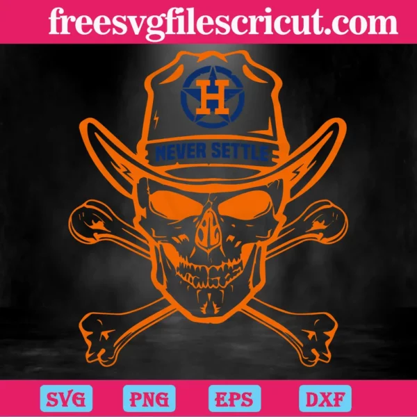Houston Astros Skull Never Settle, Svg Files - free svg files for cricut